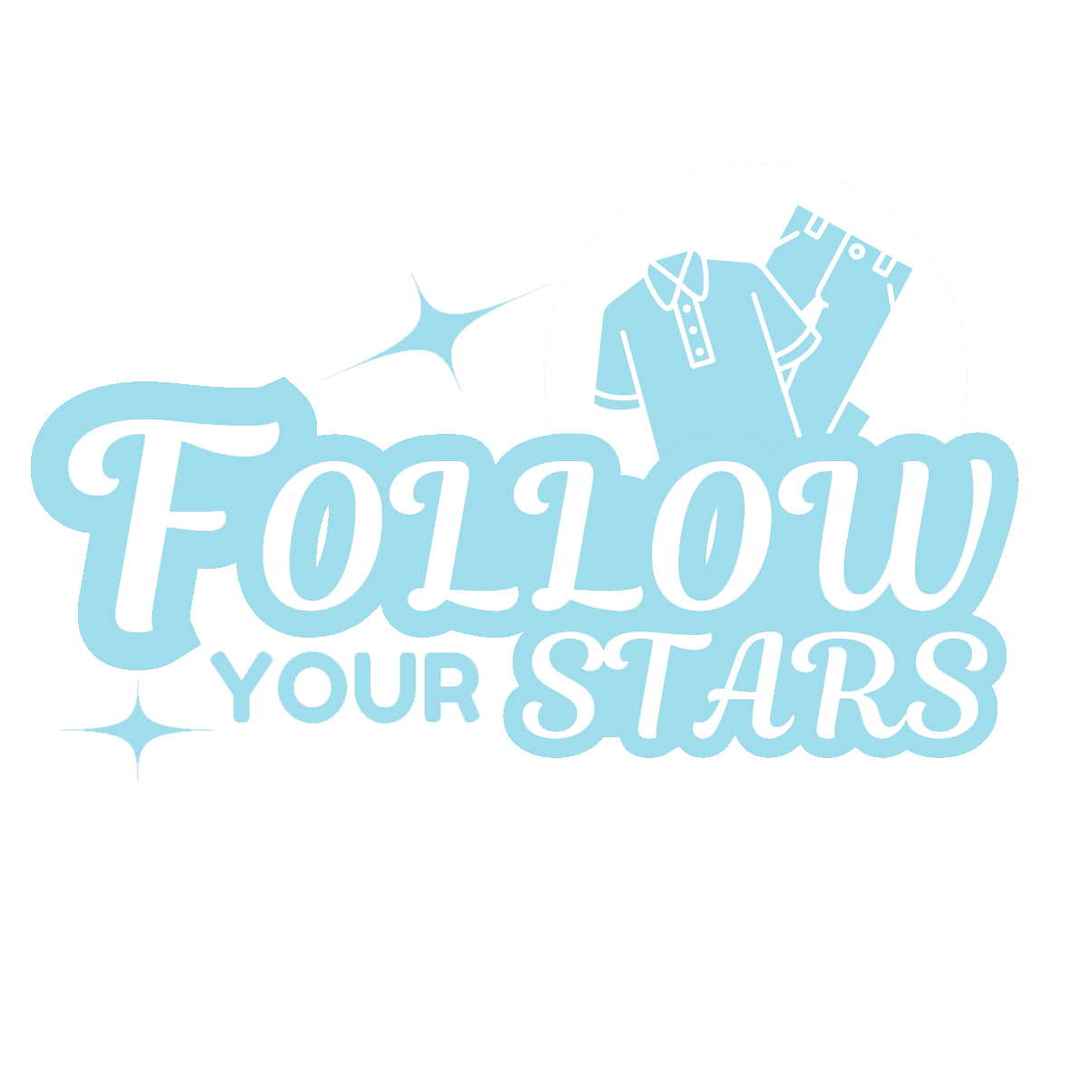 Follow Your Stars